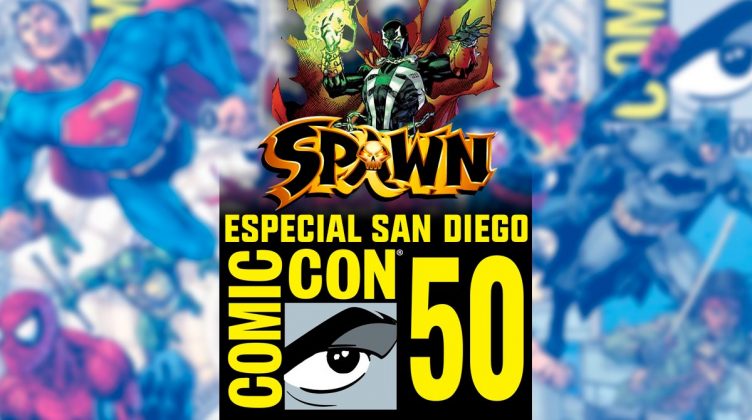 Especial SDCC 2019: Saiba tudo que aconteceu nos 5 dias! - Spawn Brasil