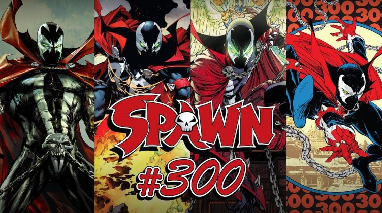 Veja aqui todas as capas variantes de SPAWN #300 - Spawn Brasil